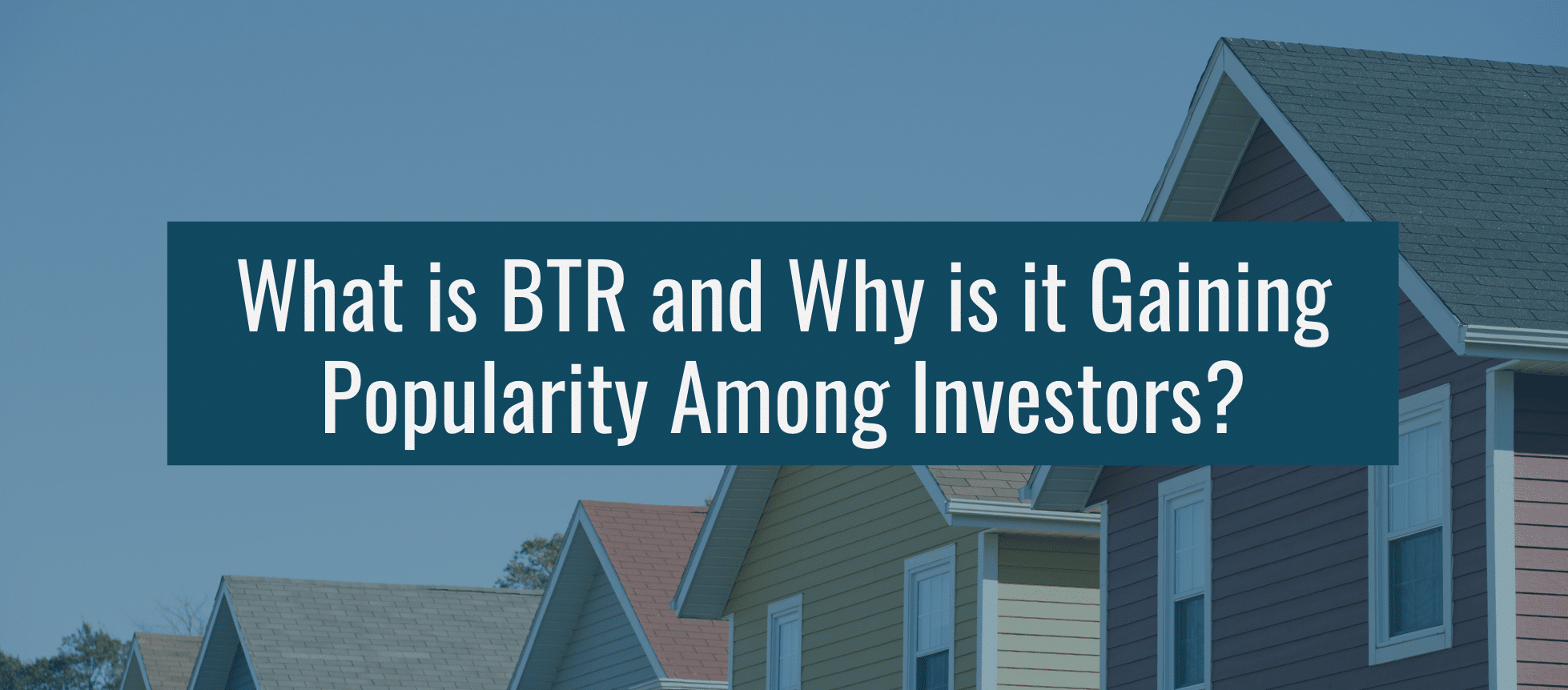 What is ‘BTR’ and Why is it Gaining Popularity Among Investors? - PPR ...